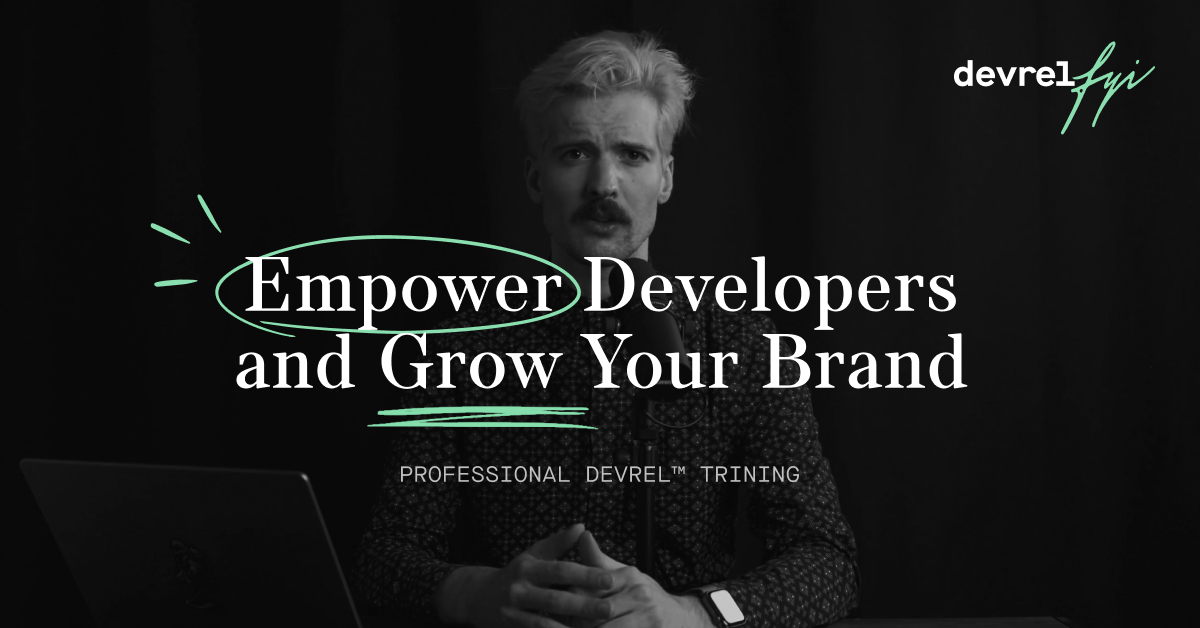 Supercharge Your DevRel Team